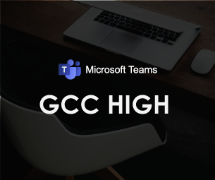 Schedule a Microsoft Teams GCC High Consultation - Enabling GCC High