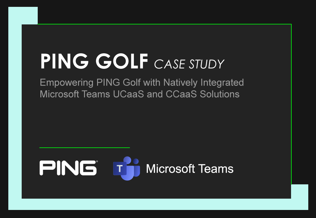 PING Case Study - Natively Integrated Microsoft Teams