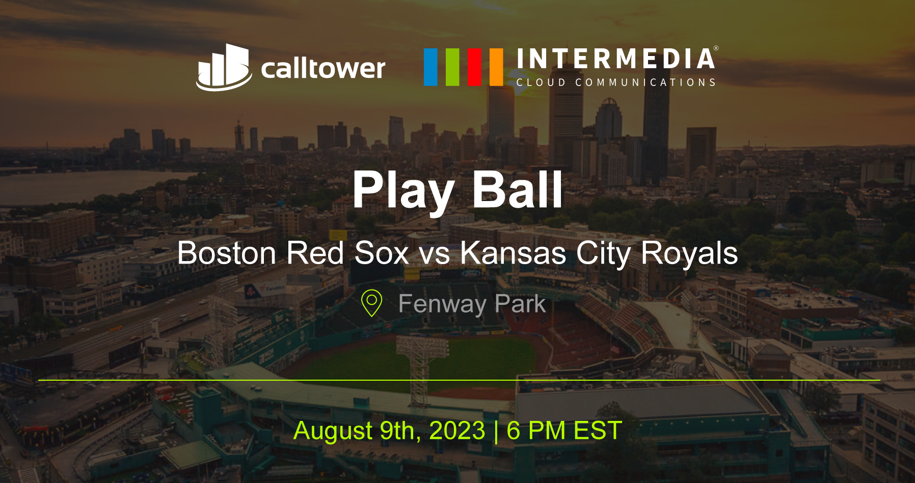 CallTower x Intermedia - Red Sox/Intermedia Event